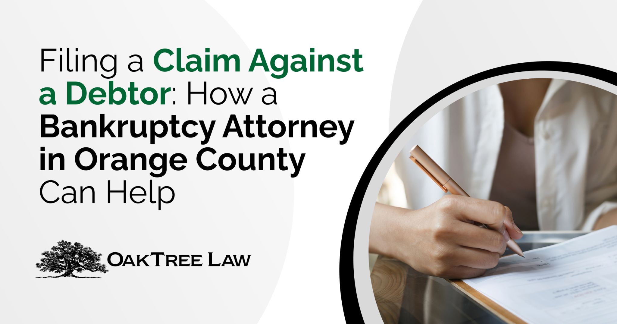 Filing a Claim Against a Debtor: How a Bankruptcy Attorney in Orange ...